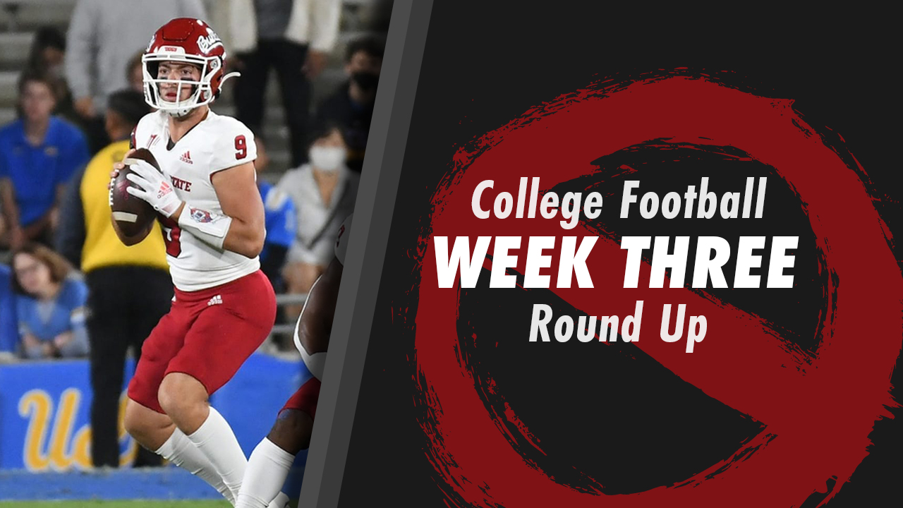 The Undroppables - College Football 2021 Round-Up | Week Three
